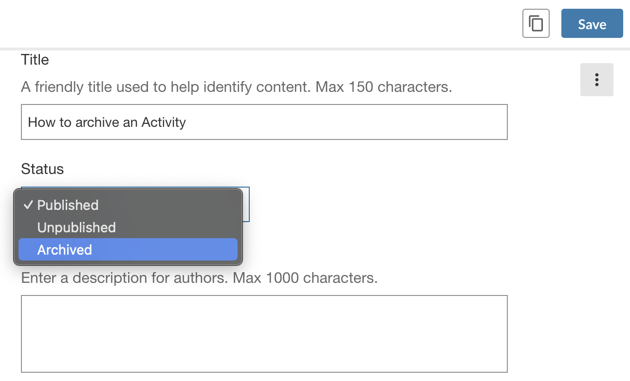 Overview: Deleting and Archiveing Activities
